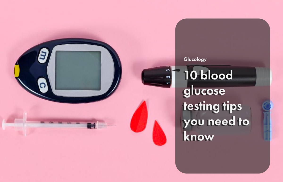 10 blood glucose testing tips you need to know | Feel Confident