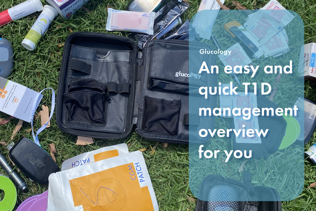 An easy and quick T1D management overview for you | What do I do?