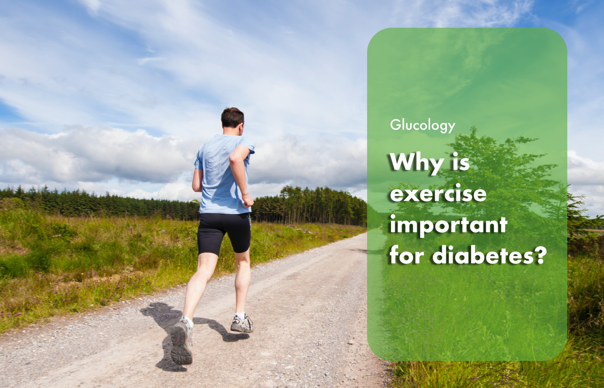 Why is exercise important for diabetes? | T1D | T2D | Glucology | CGM